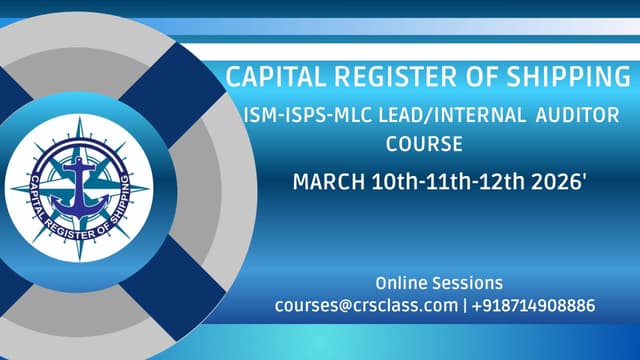 ISM-ISPS-MLC Lead / Internal Auditor Course' … — CRS Class